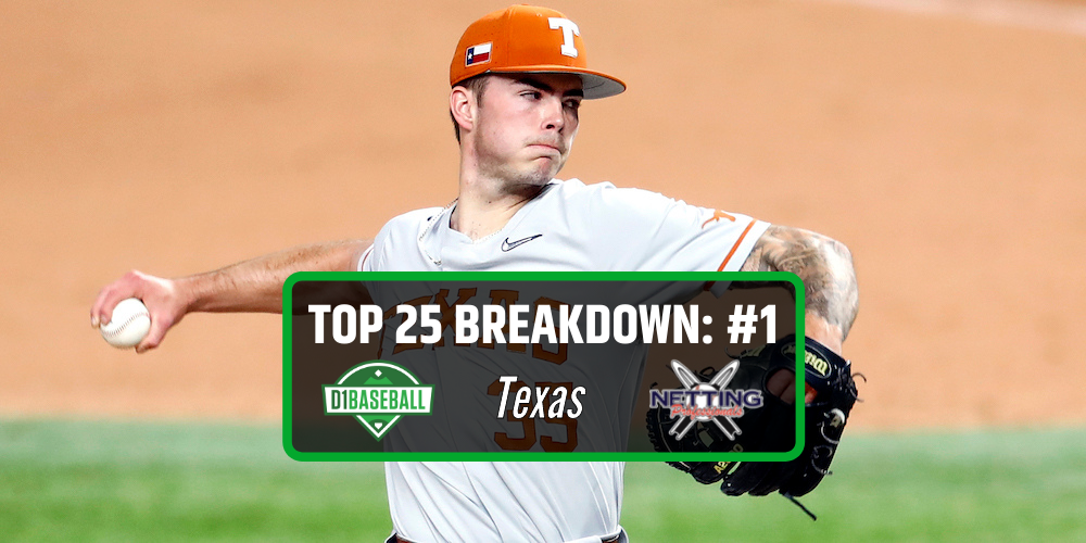 Top 25 Breakdown: No. 1 Texas • D1Baseball