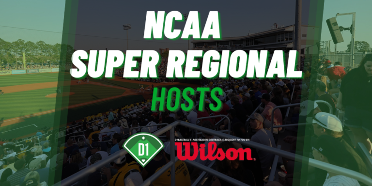 NCAA announces Super Regional dates and times • D1Baseball
