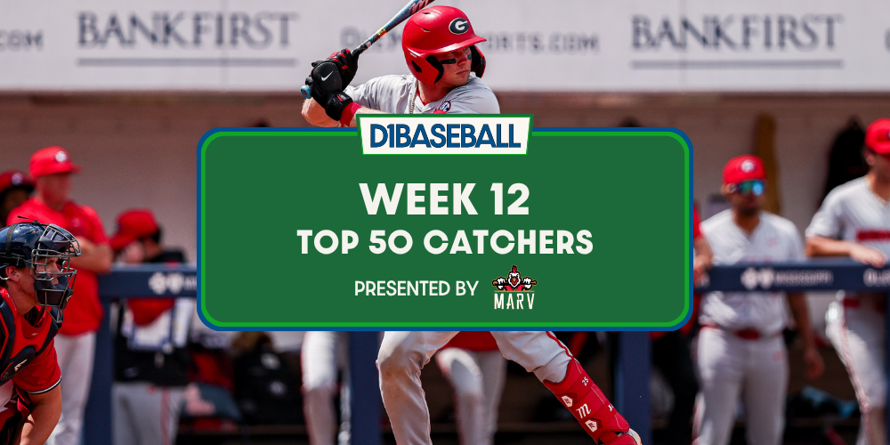 Week 12 Player Rankings: Top 50 Third Basemen • D1Baseball